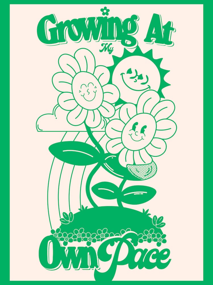 Growing At My Own Pace Art Print by Dela Dela – Fy!