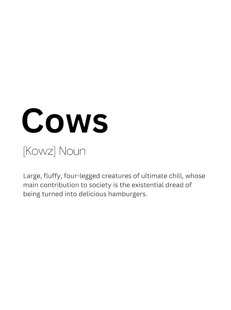 Cows Definition Meaning Art Print by Kaigozen – Fy!