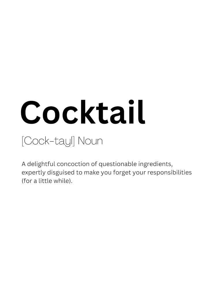 Cocktail Definition Meaning 1 Art Print by Kaigozen – Fy!