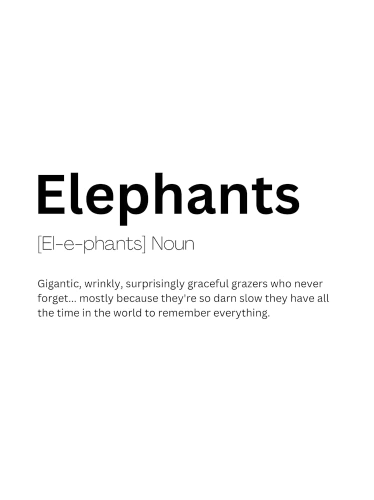 Elephants Definition Meaning Art Print by Kaigozen – Fy!