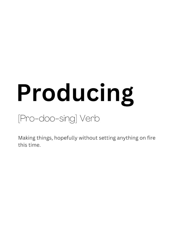 Producing Definition Meaning 1 Art Print by Kaigozen – Fy!