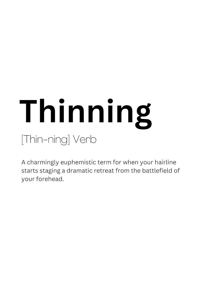 Thinning Definition Meaning Art Print by Kaigozen – Fy!