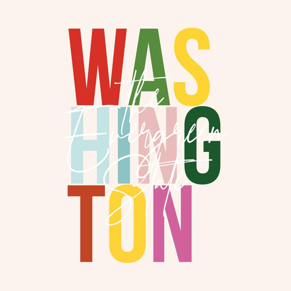 Washington The Evergreen State Color Art Print by Typologie Paper Co – Fy!