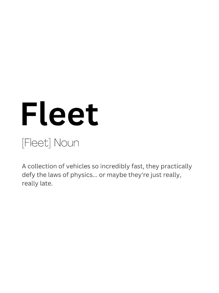 Fleet Definition Meaning Art Print by Kaigozen – Fy!
