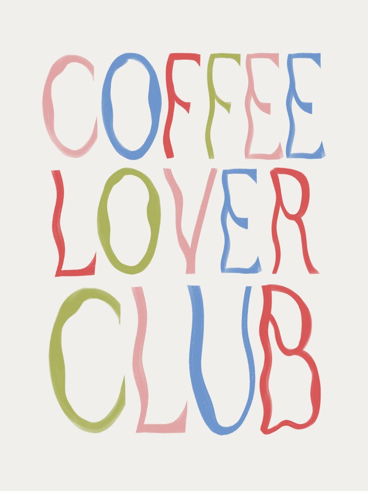 Coffee Lover Club 1 Art Print by Emspaperstudio – Fy!