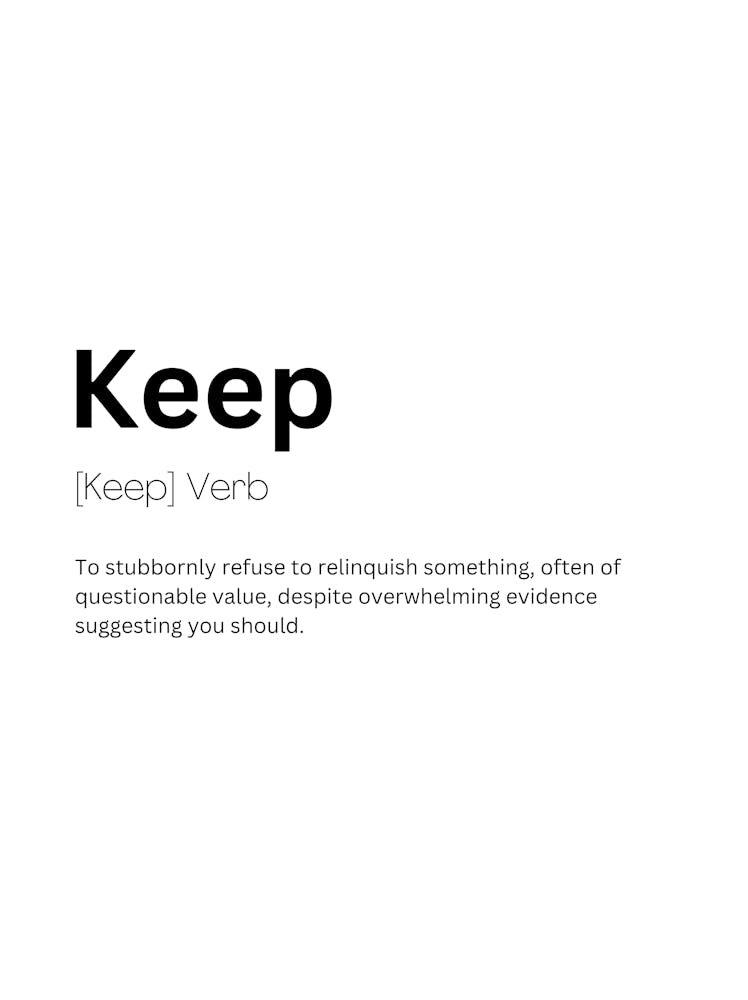 Keep Definition Meaning Art Print by Kaigozen – Fy!