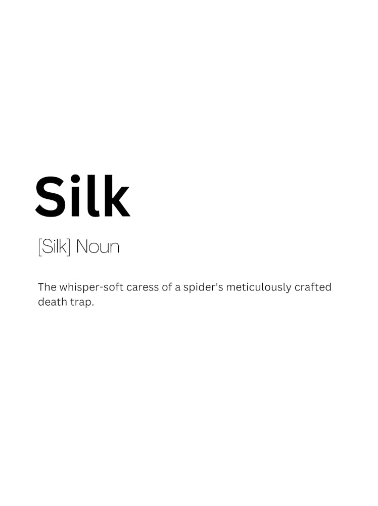 Silk Definition Meaning 1 Art Print by Kaigozen – Fy!