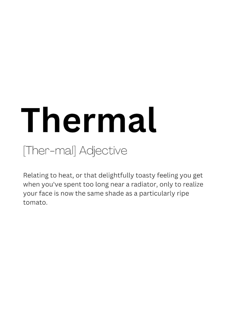 Thermal Definition Meaning Art Print by Kaigozen – Fy!