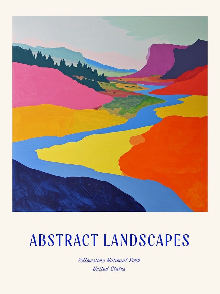 Colourful Abstract Yellowstone National Park 4 Poster Blue Art Print by ...