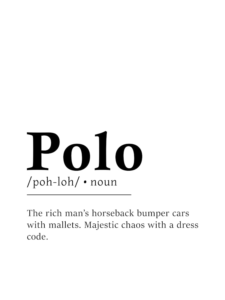 Polo Definition Poster - Dictionary Art Print by Panda Zen Studios – Fy!