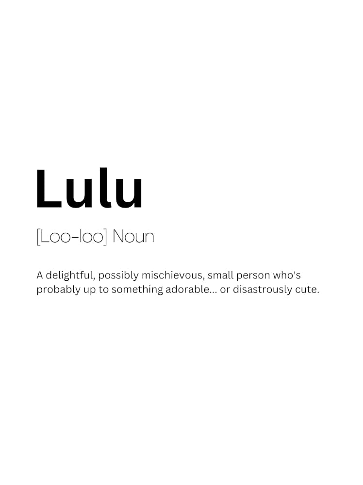 Lulu Definition Meaning Art Print by Kaigozen – Fy!