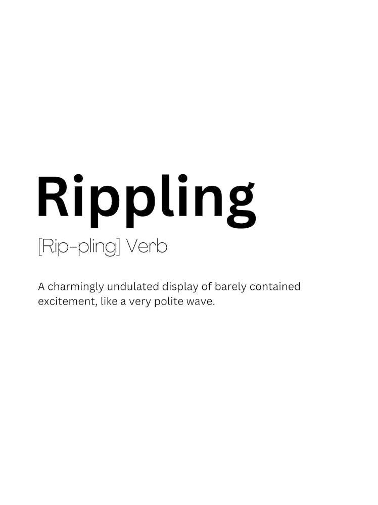 Rippling Definition Meaning 1 Art Print by Kaigozen – Fy!