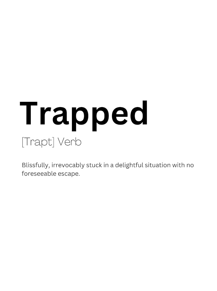 Trapped Definition Meaning Art Print by Kaigozen – Fy!