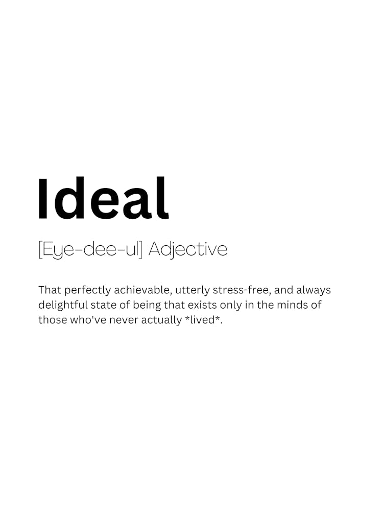 Ideal Definition Meaning Art Print by Kaigozen – Fy!