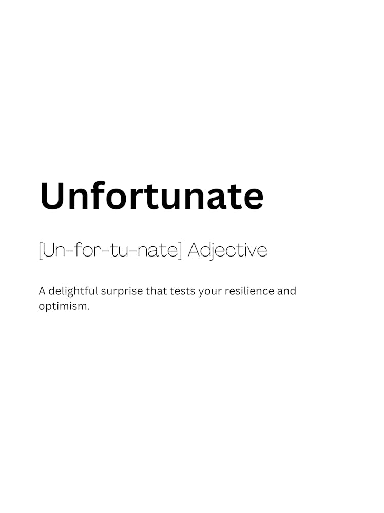 Unfortunate Definition Meaning Art Print by Kaigozen – Fy!