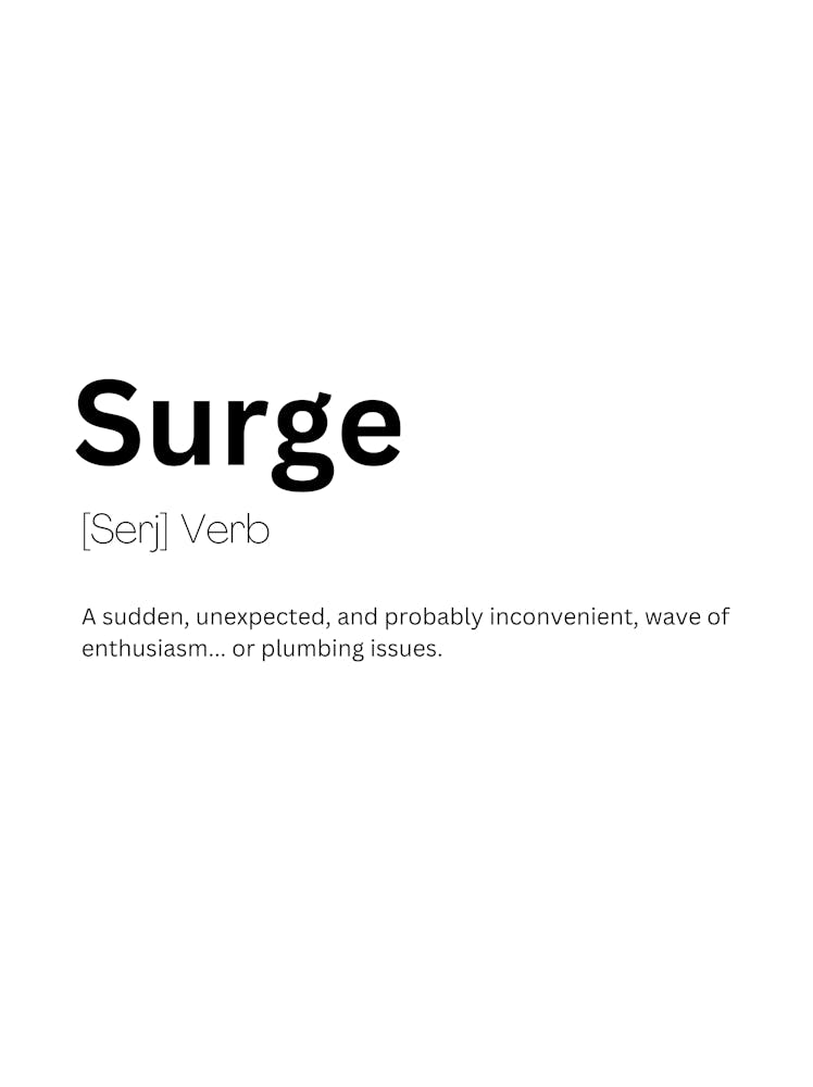 Surge Definition Meaning Art Print by Kaigozen – Fy!