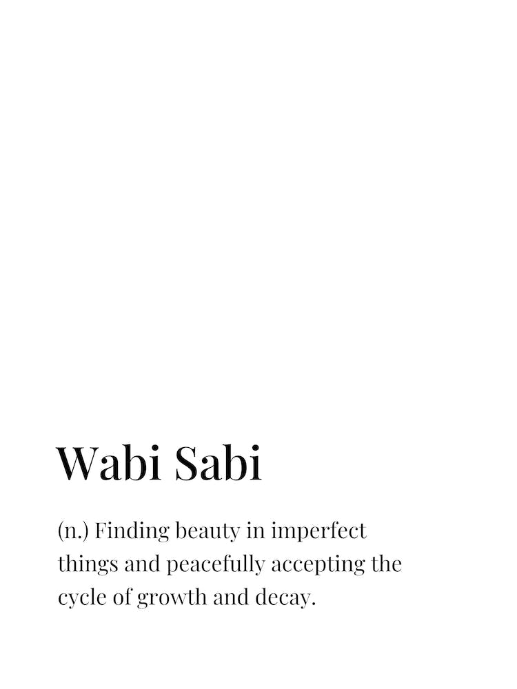 Wabi Sabi Definition Art Print by Paigaam Studio – Fy!