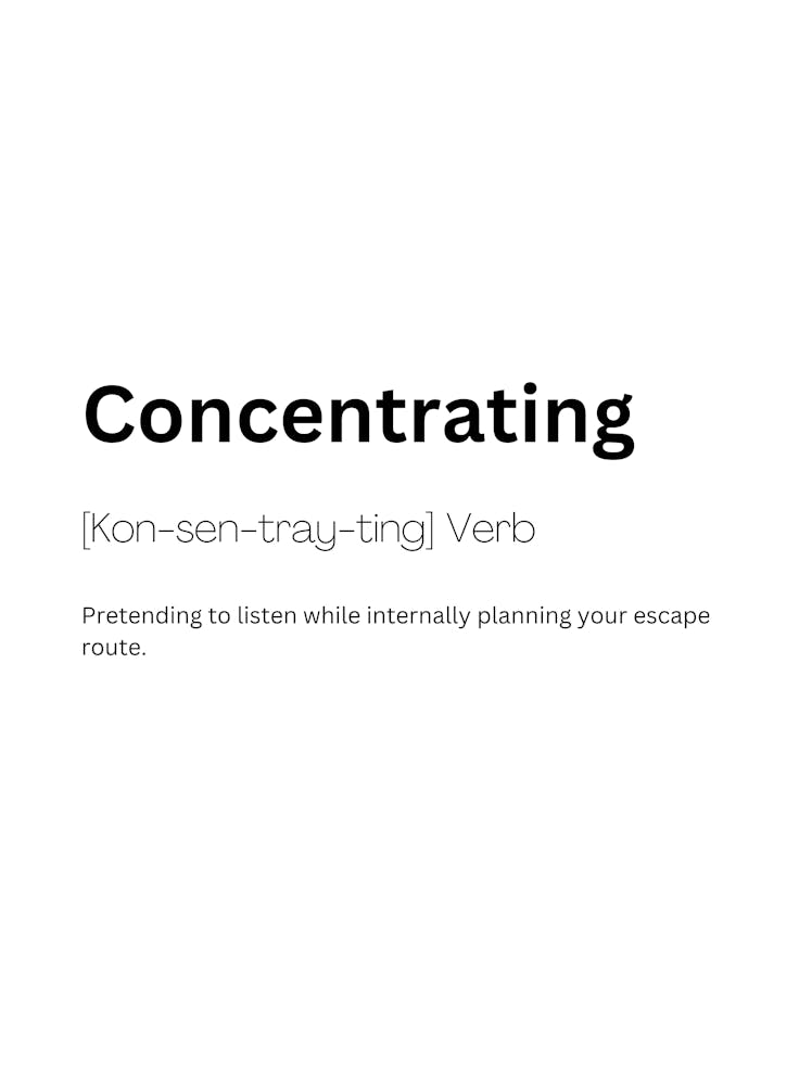 Concentrating Definition Meaning Art Print by Kaigozen – Fy!
