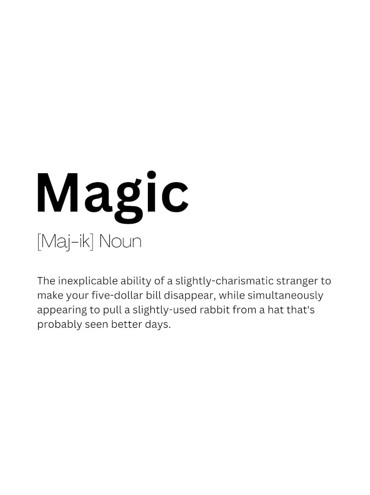Magic Definition Meaning Art Print by Kaigozen – Fy!