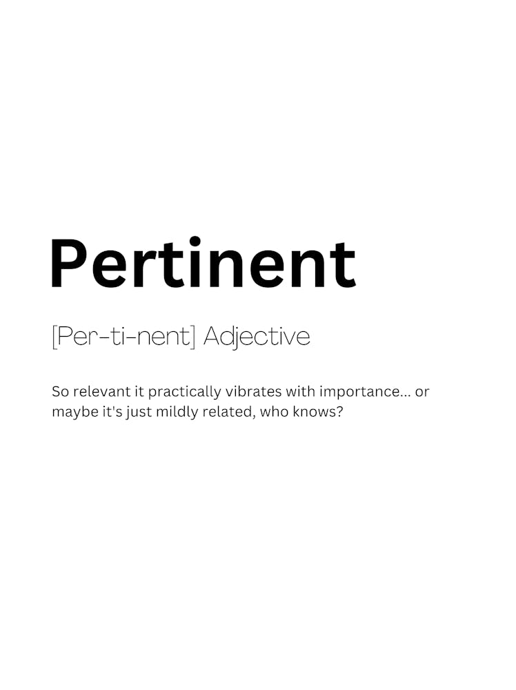 Pertinent Definition Meaning Art Print by Kaigozen – Fy!