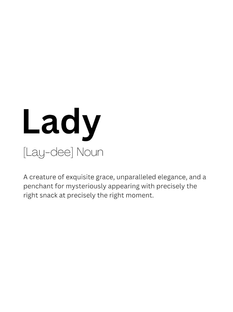 Lady Definition Meaning Art Print by Kaigozen – Fy!