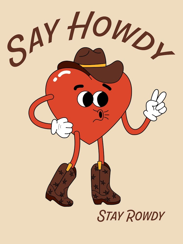 Say Howdy Stay Rowdy Western Art Print by Tessie Design Studio – Fy!