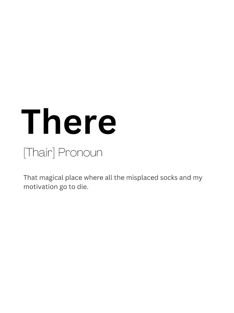 There Definition Meaning Art Print by Kaigozen – Fy!