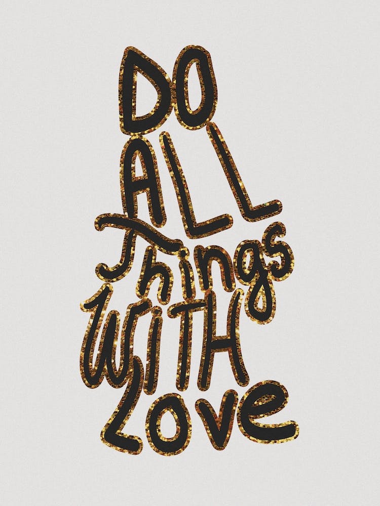 Do All Things With Love Art Print by Vasare Nar – Fy!