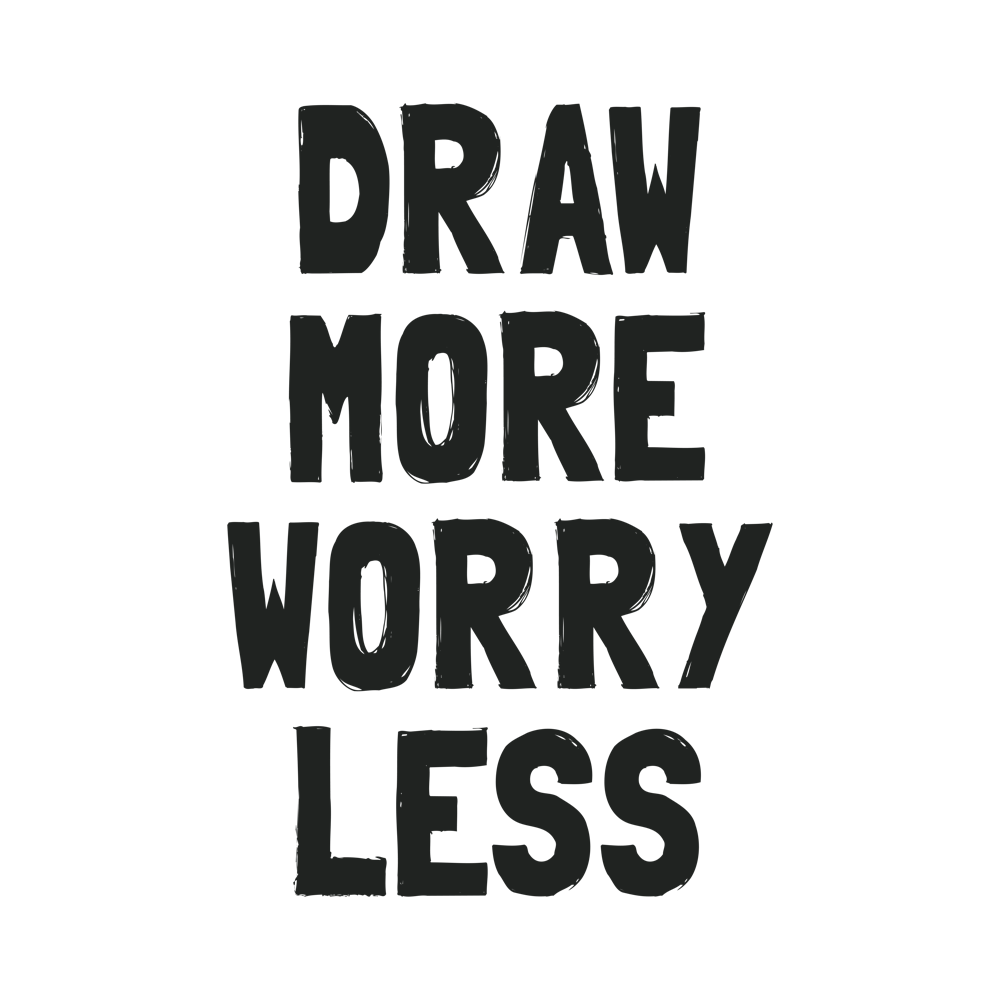 Draw More Worry Less Art Print by wonders – Fy!