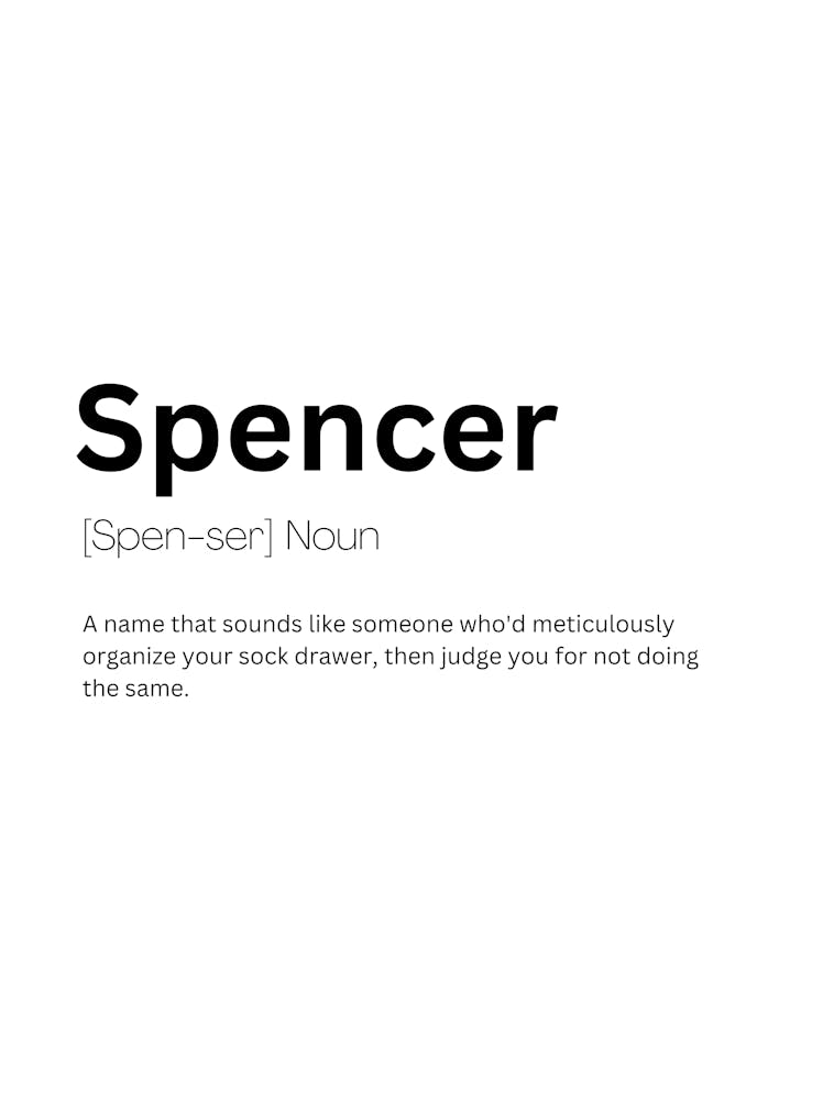 Spencer Definition Meaning Art Print by Kaigozen – Fy!
