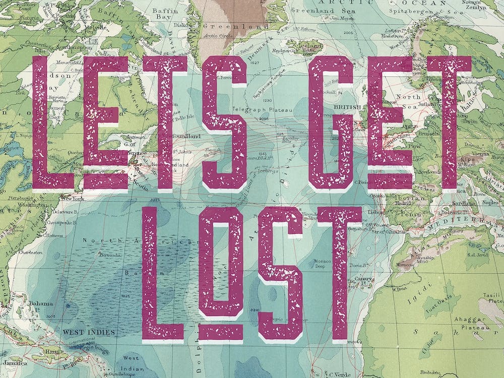 Lets Get Lost Map Typography Art Print by Ink North – Fy!