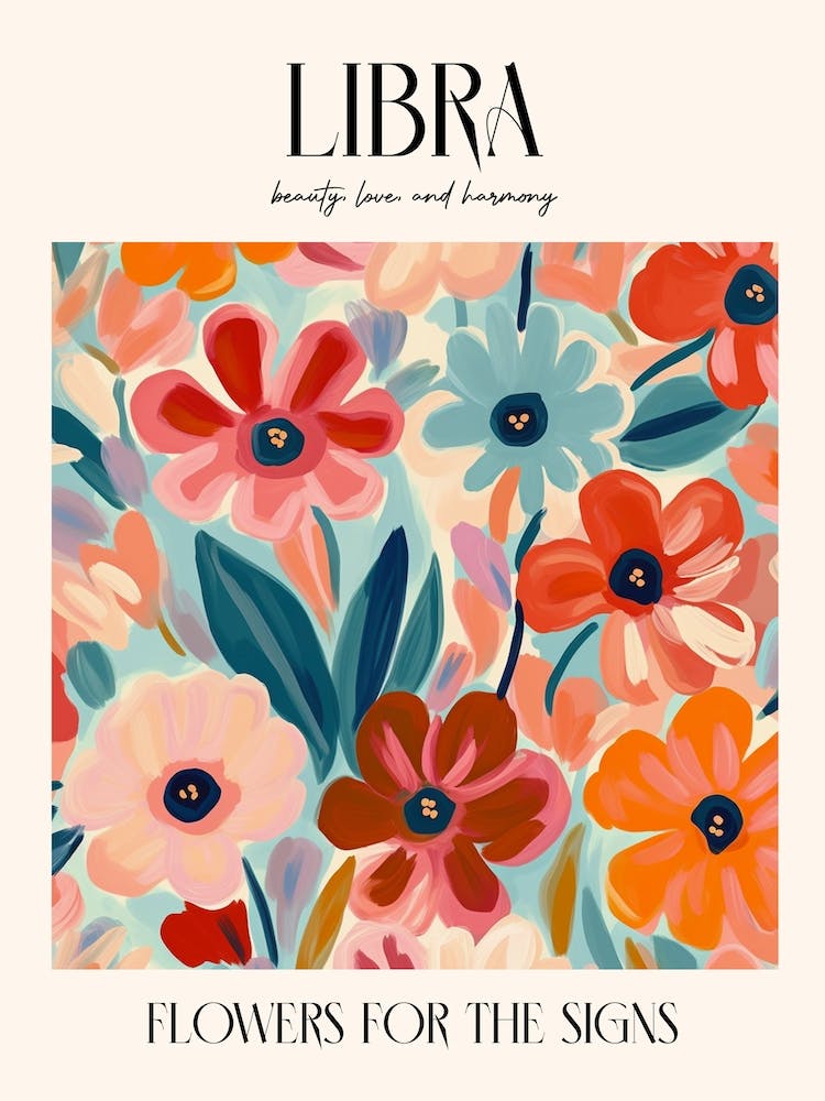 Flowers For The Signs Libra 2 Zodiac Sign Art Print by Stellar Prints – Fy!