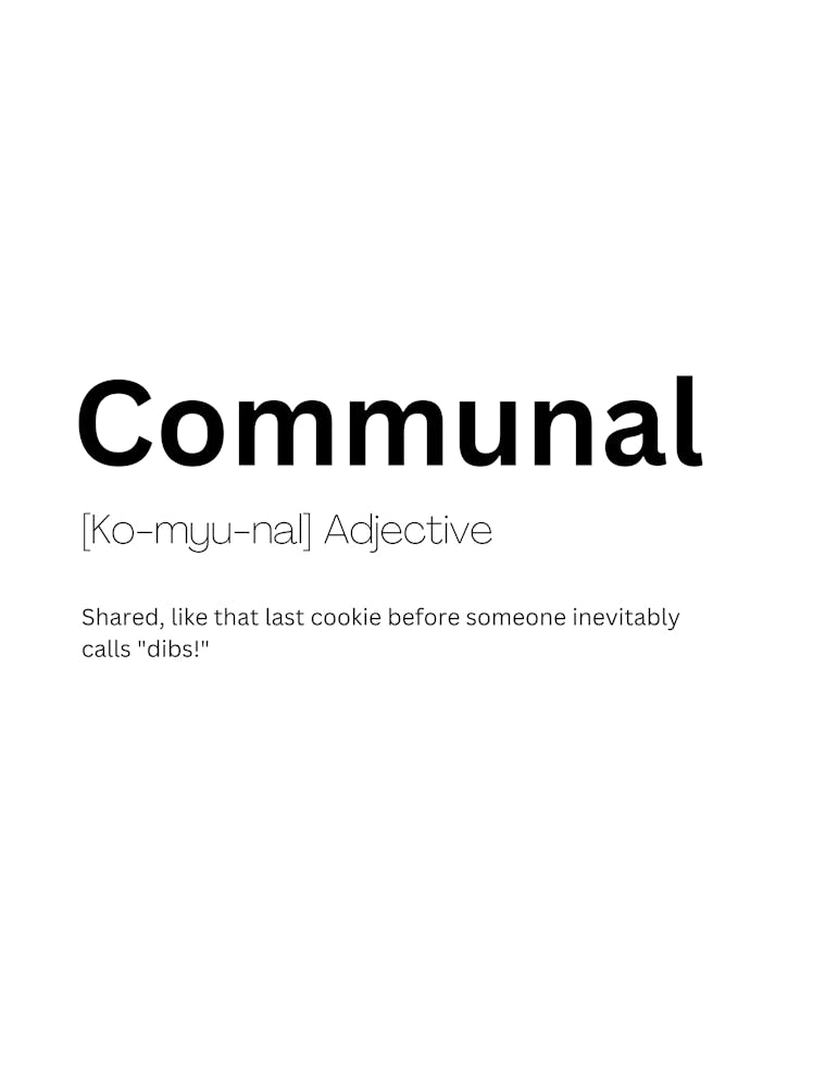 Communal Definition Meaning Art Print by Kaigozen – Fy!