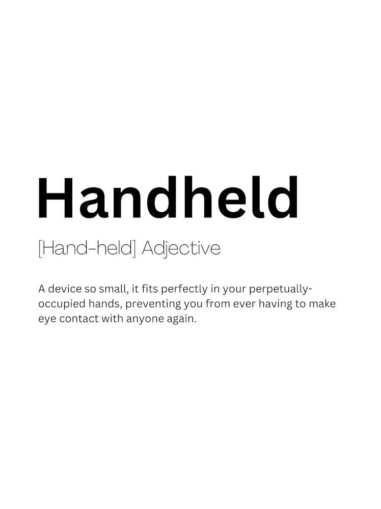 Handheld Definition Meaning Art Print by Kaigozen – Fy!