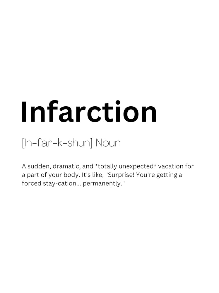 Infarction Definition Meaning Art Print by Kaigozen – Fy!
