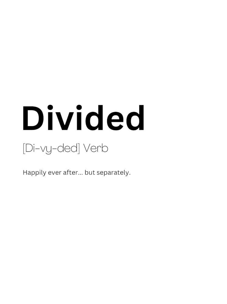 Divided Definition Meaning Art Print by Kaigozen – Fy!