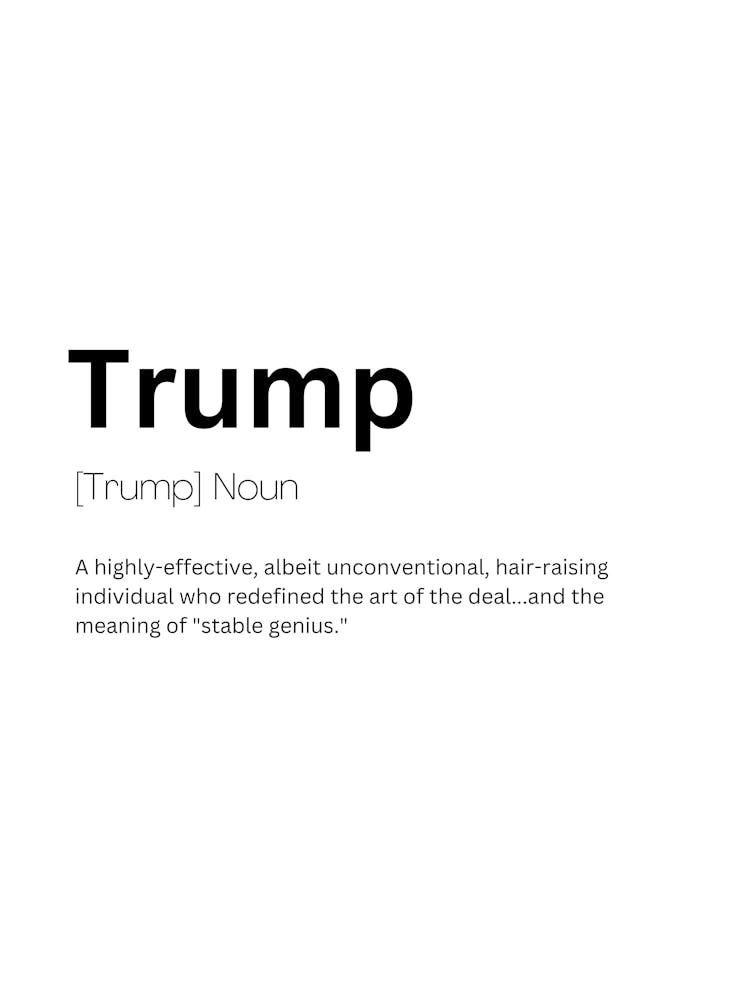 Trump Definition Meaning Art Print by Kaigozen – Fy!