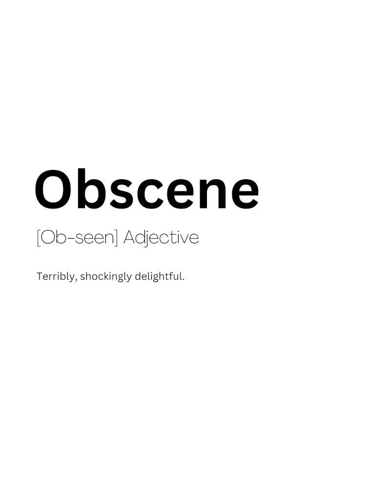 Obscene Definition Meaning Art Print by Kaigozen – Fy!