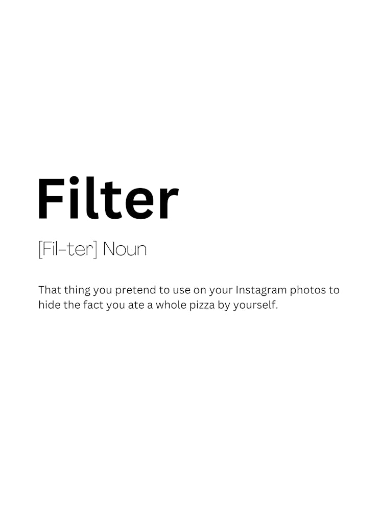 Filter Definition Meaning Art Print by Kaigozen – Fy!