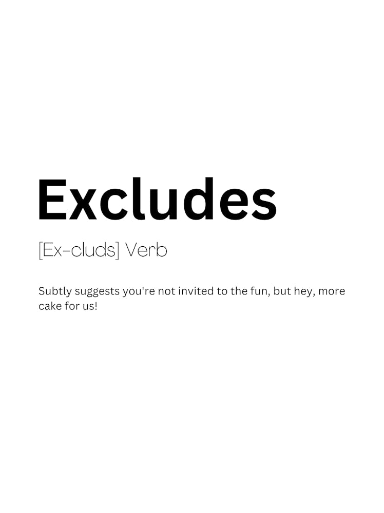 Excludes Definition Meaning 1 Art Print by Kaigozen – Fy!