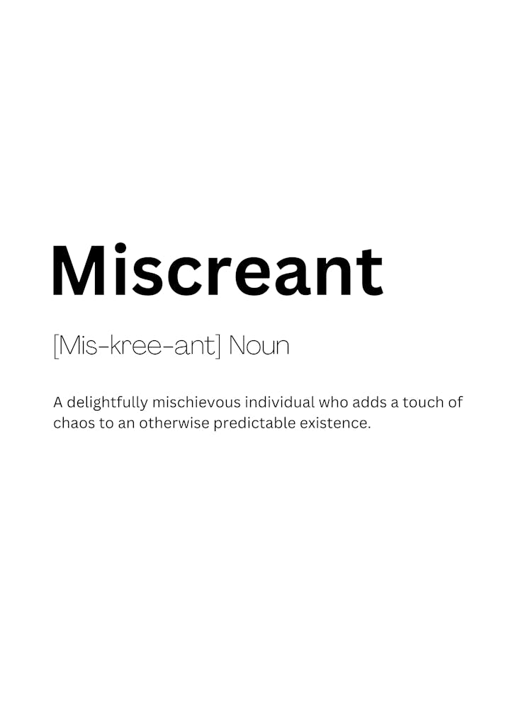 Miscreant Definition Meaning 1 Art Print by Kaigozen – Fy!
