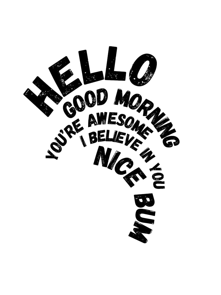 Hello You're Awesome Nice Bum Art Print by Artistic Fever Poetry – Fy!