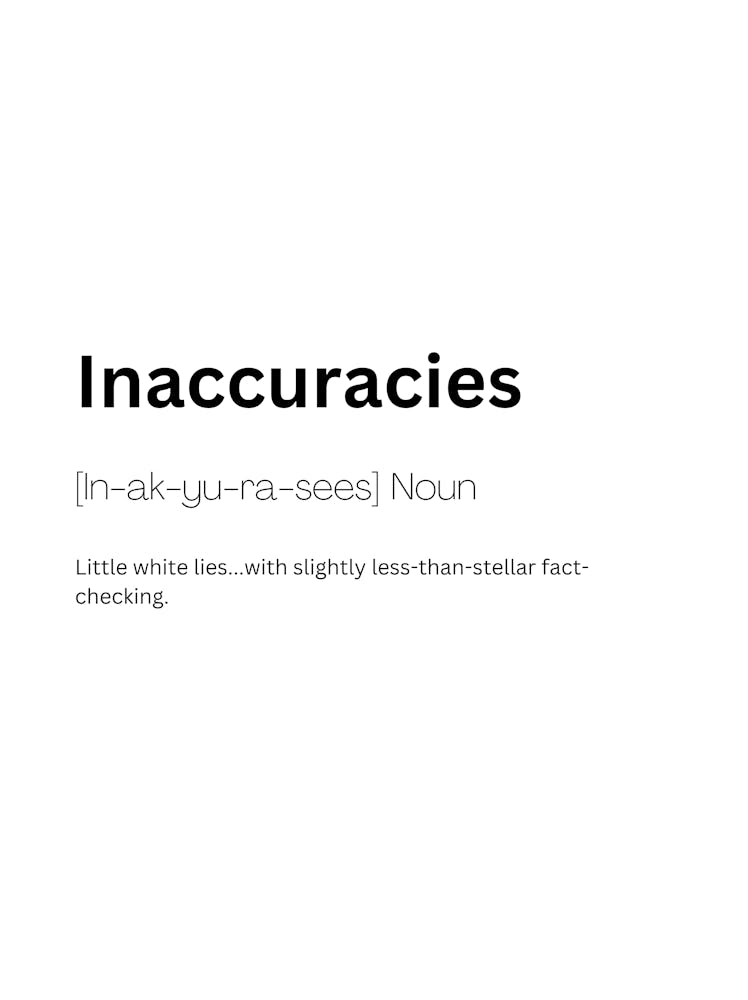 Inaccuracies Definition Meaning Art Print by Kaigozen – Fy!