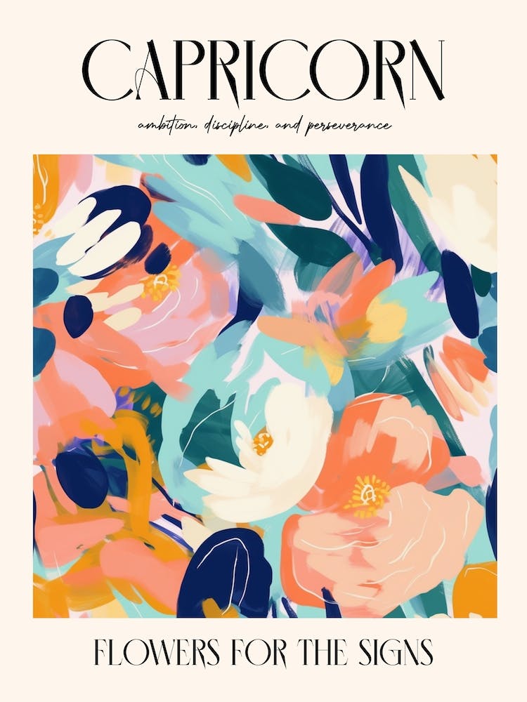 Flowers For The Signs Capricorn 1 Zodiac Sign Art Print by Stellar ...