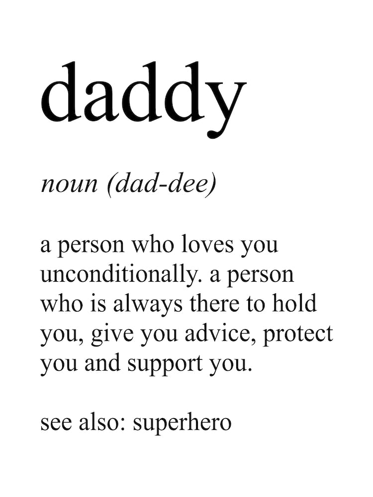 Daddy Definition Meaning Art Print by Nestory UK – Fy!