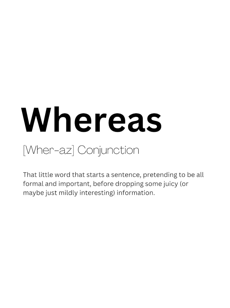 Whereas Definition Meaning Art Print by Kaigozen – Fy!