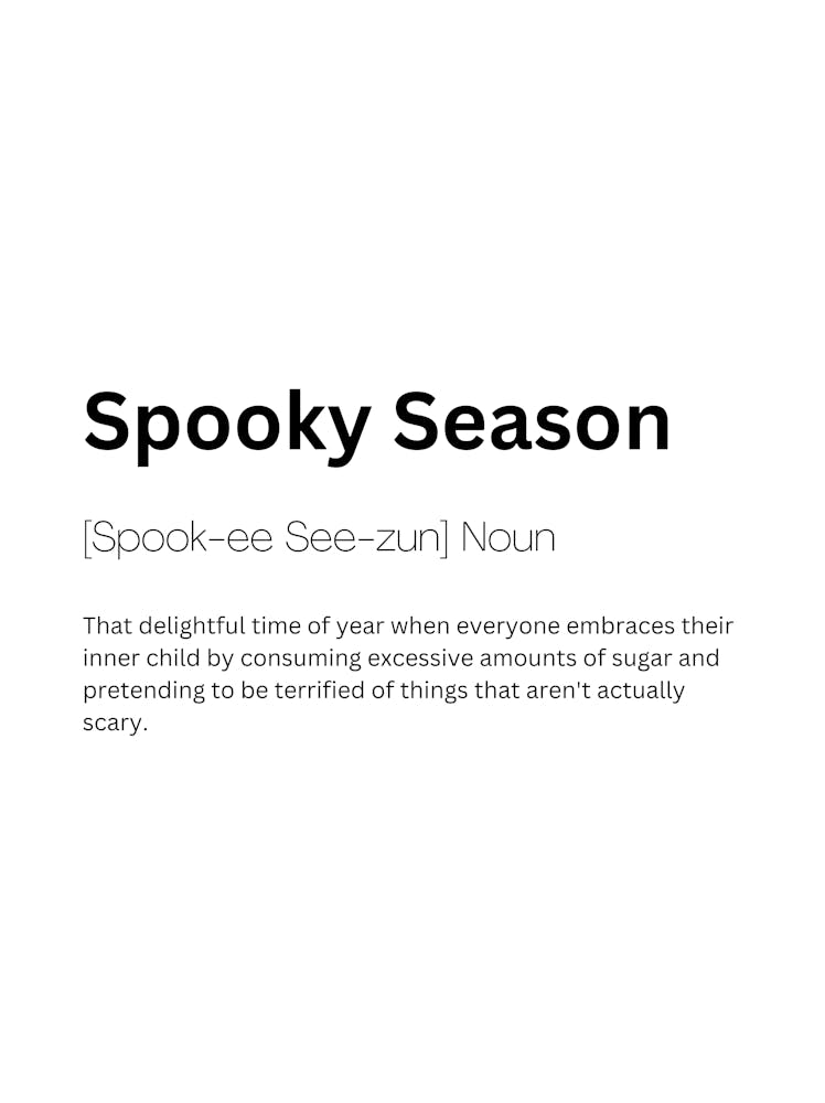 Spooky Season Definition Meaning Art Print by Kaigozen – Fy!