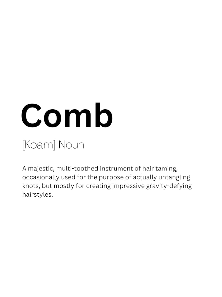 Comb Definition Meaning Art Print by Kaigozen – Fy!