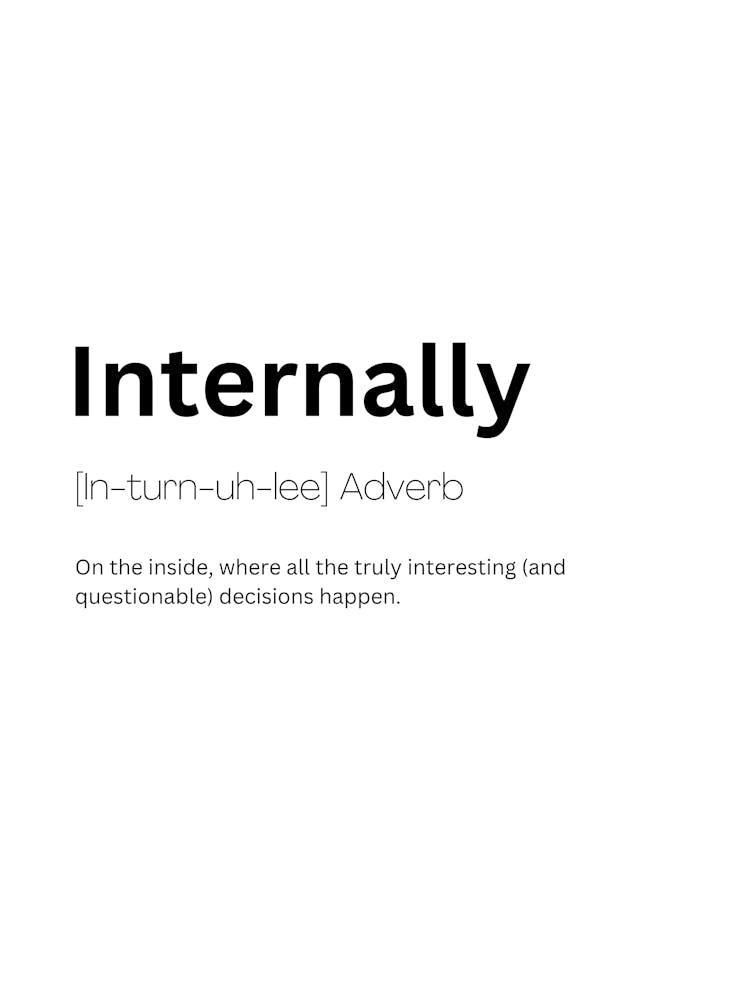 Internally Definition Meaning 1 Art Print by Kaigozen – Fy!