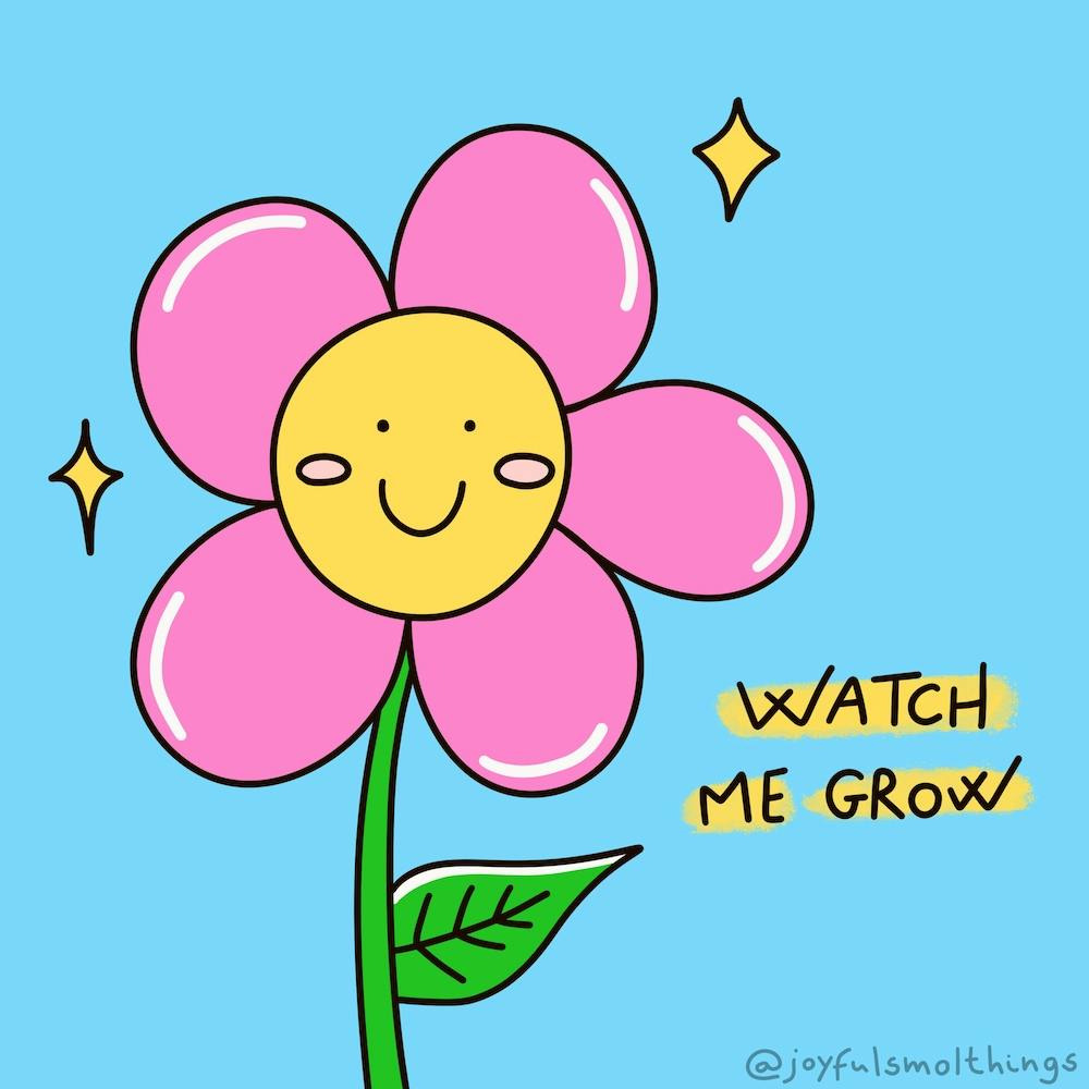 Watch Me Grow Art Print by joyfulsmolthings – Fy!